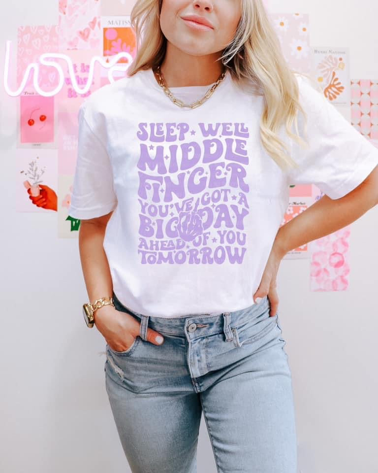 Sleep Well Middle Finger – Southern Sweet Tee’s & Design